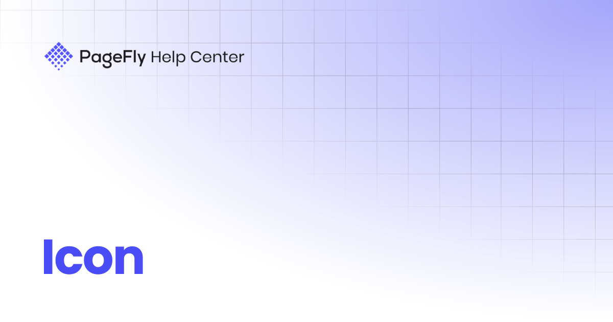 Icon | PageFly Help Center